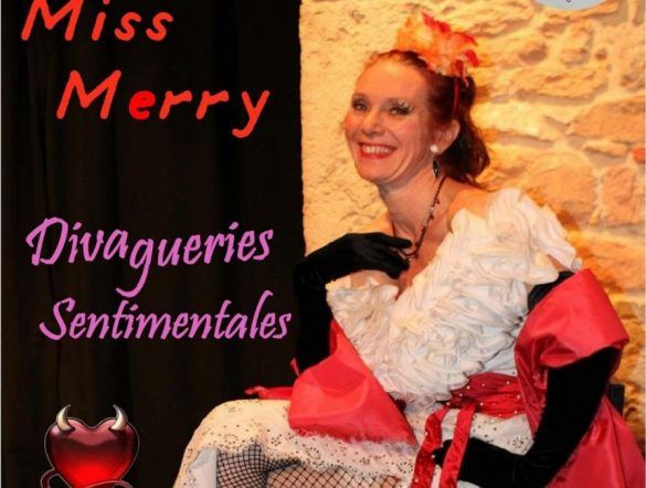 Miss Merry - Diva-gueries sentimentales